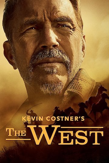 Watch Kevin Costner's The West Online (2025) - Stream Episodes & Seasons